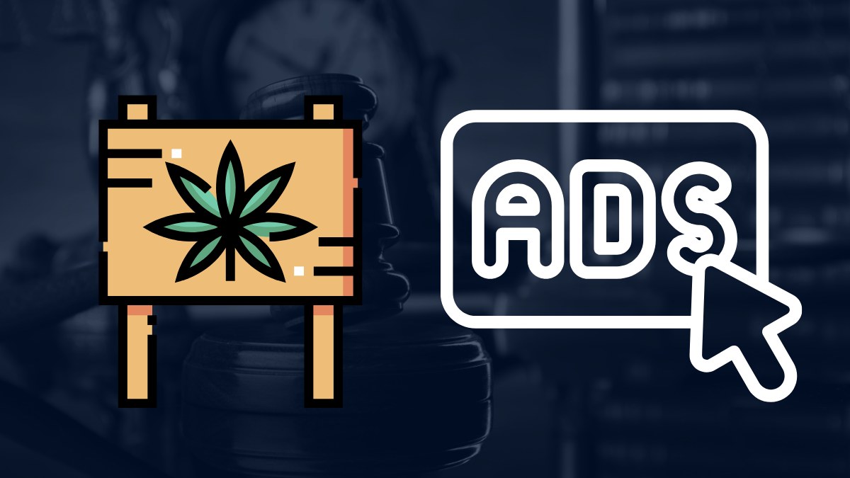 Cannabis Advertising Laws: A Guide for Business Owners [Updated 2025 ...