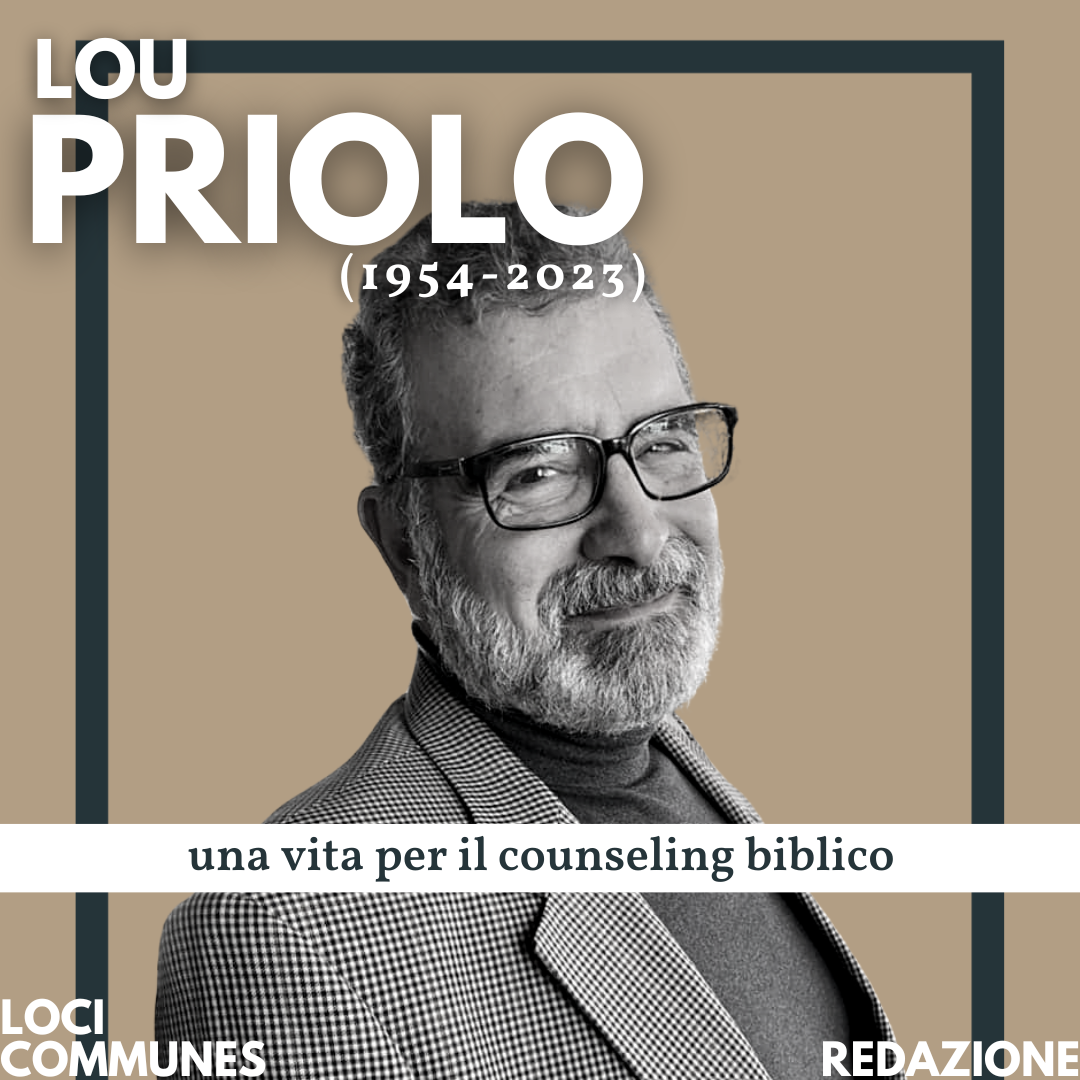 Lou Priolo (1954-2023), una vita per il counseling biblico — Loci Communes