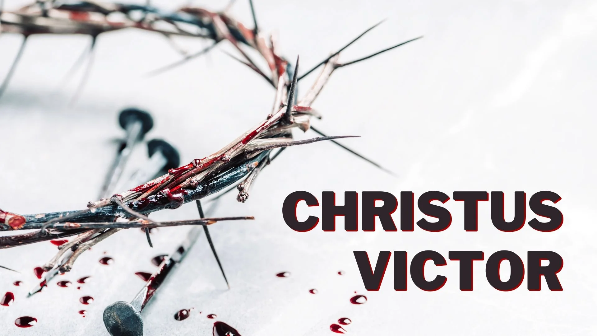 Christus Victor — ACTS XXIX