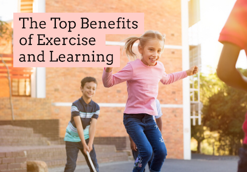 The Top Benefits of Exercise and Learning