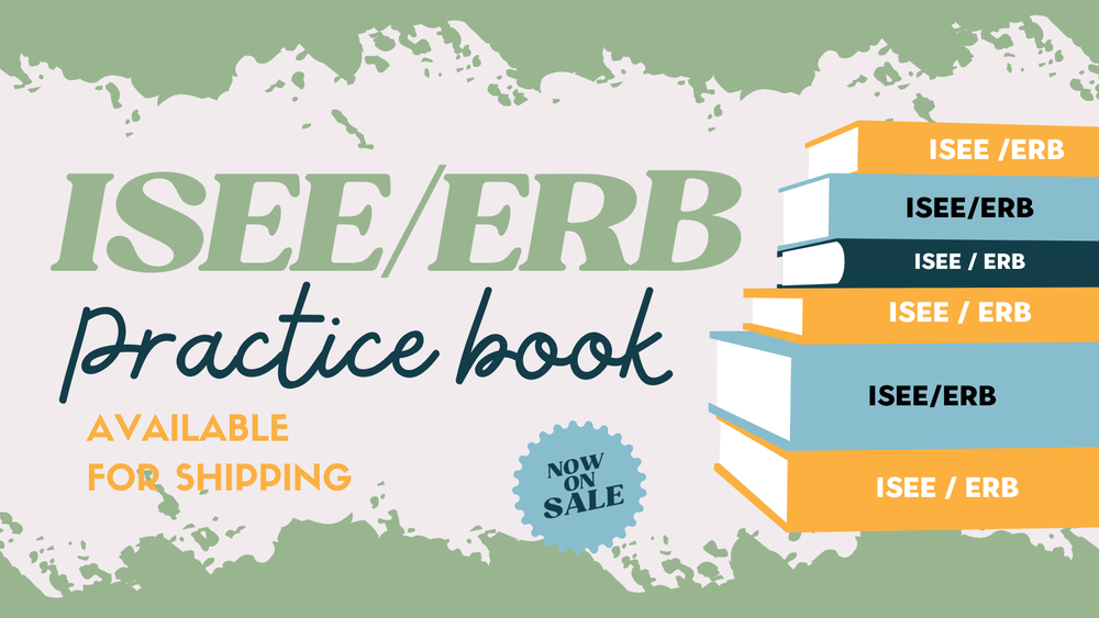 How to Ace the ISEE: The Inside Scoop