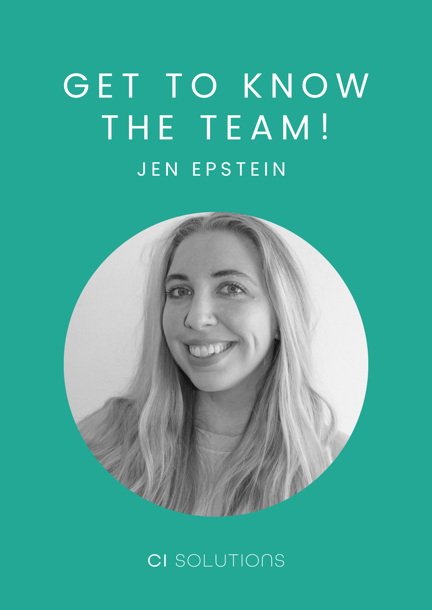 Get to Know the Team! An Interview with Jen Epstein — CI SOLUTIONS