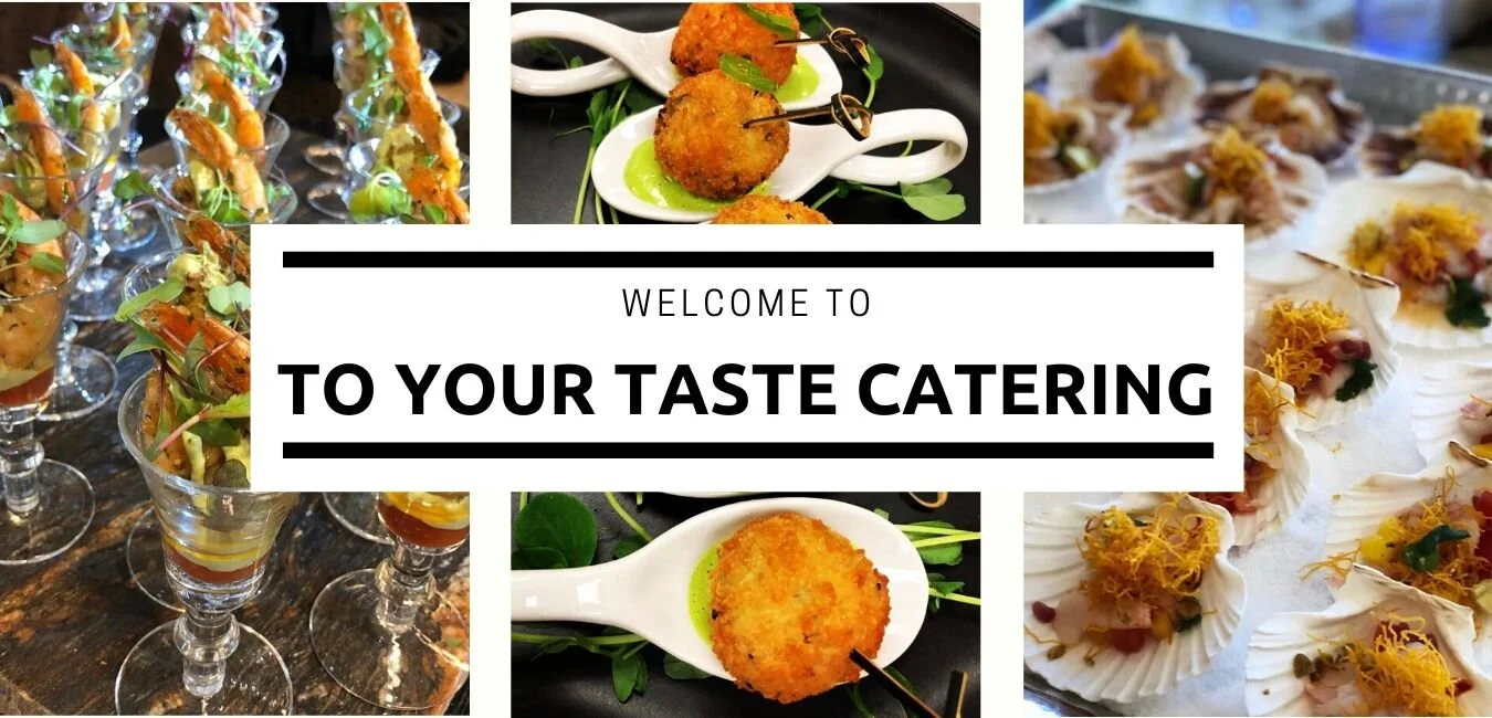 To Your Taste Catering
