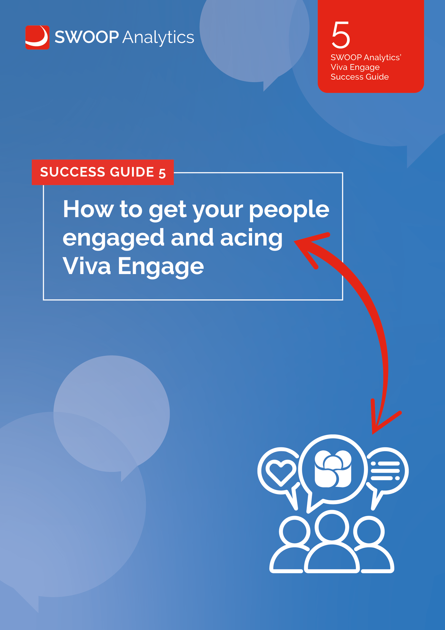 SWOOP Analytics' 2025/26 Viva Engage Benchmarking Report - SWOOP Analytics® | Digital Workplace ...