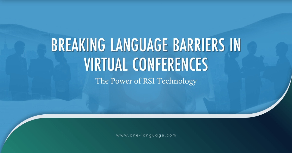 Remote Simultaneous Interpretation (RSI) in Singapore | One Language ...