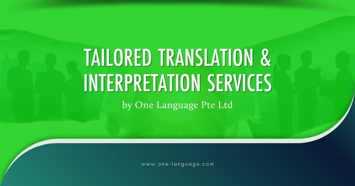 How One Language Pte Ltd Is Leading Language Solutions in Singapore ...