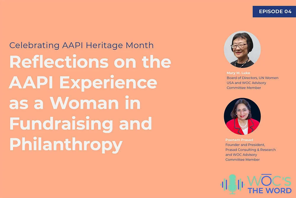 WOC’s the WORD: Episode 04 - Celebrating AAPI Heritage Month ...