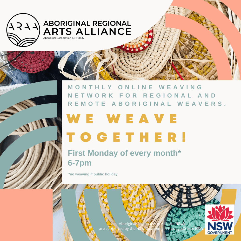 We Weave Together — Aboriginal Regional Arts Alliance