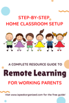 A Complete Resource Guide to Remote Learning for Working Parents — I ...