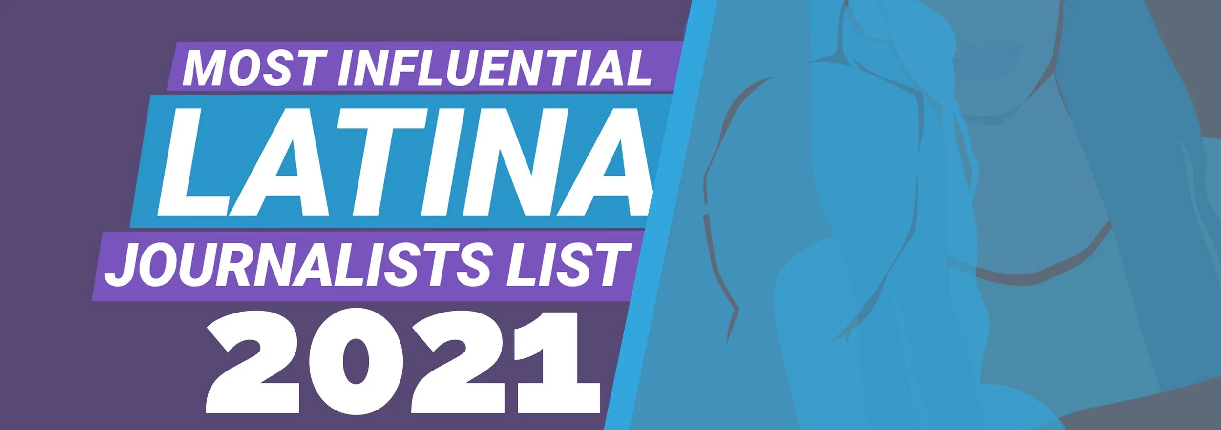 2021 Most Influential Latina Journalists — CCNMA