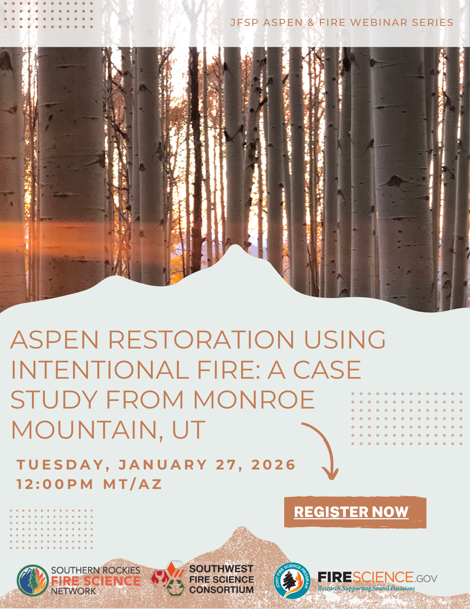 Aspen Restoration Using Intentional Fire: A Case Study from Monroe ...