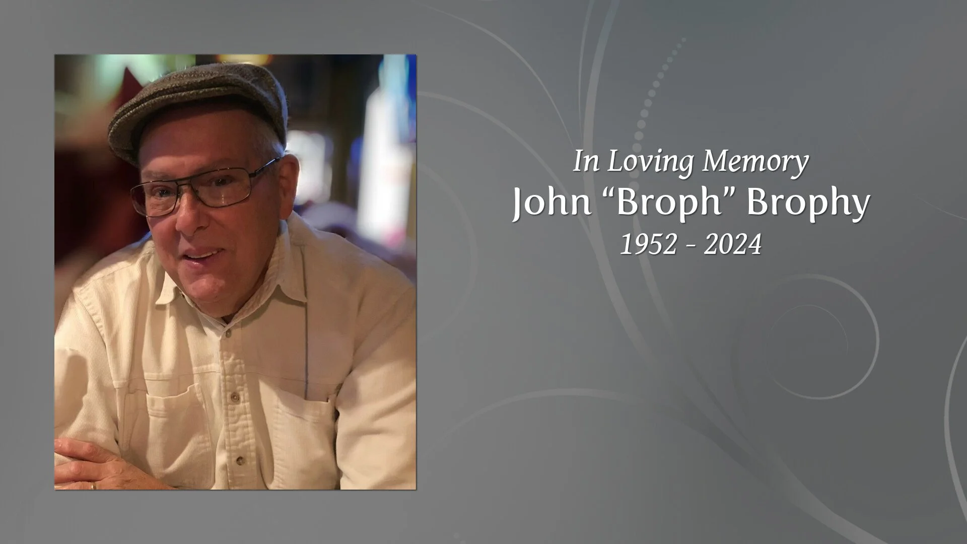 Obituary for John “Broph” Brophy — Wade Funeral Home