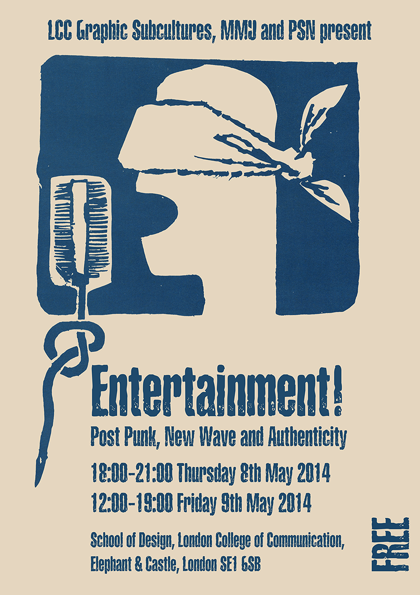 Entertainment! Post-Punk, New Wave and Authenticity — Punk Scholars Network