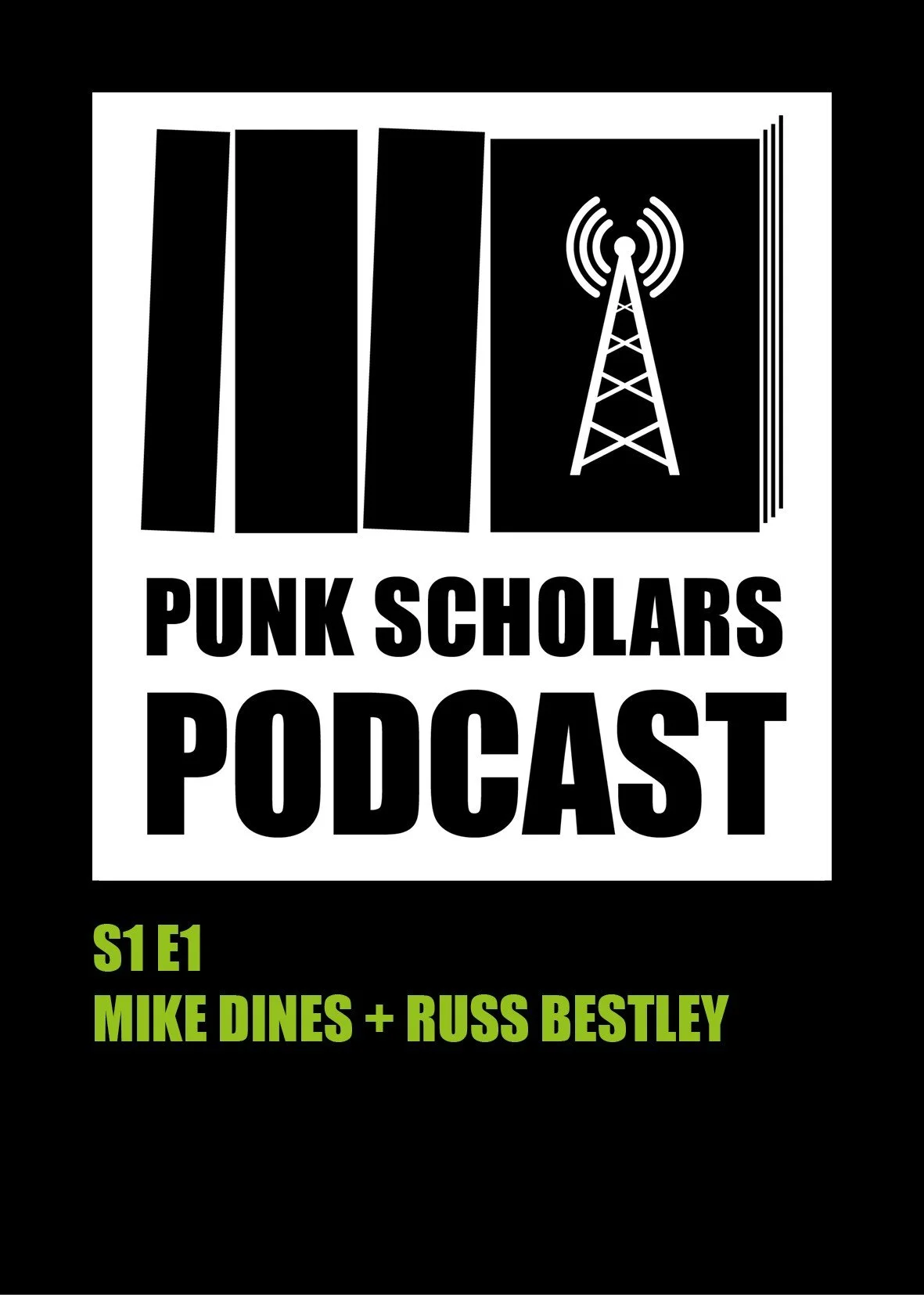 S1 E1 Mike Dines and Russ Bestley — Punk Scholars Network