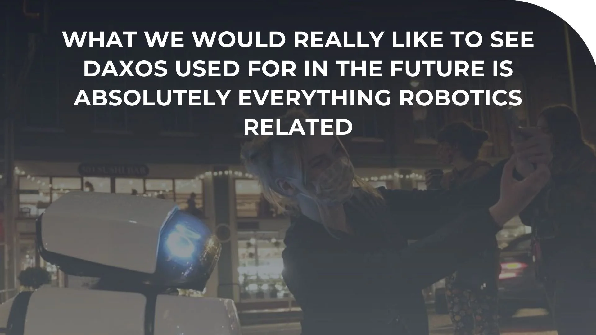 DaxOS: Dax's Patented Operating System | Daxbot