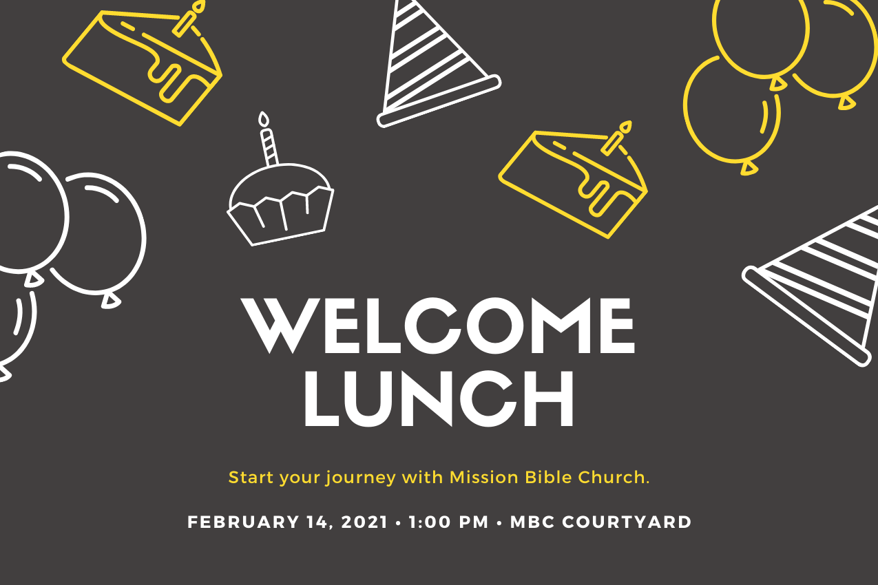 Welcome Lunch — Mission Bible Church