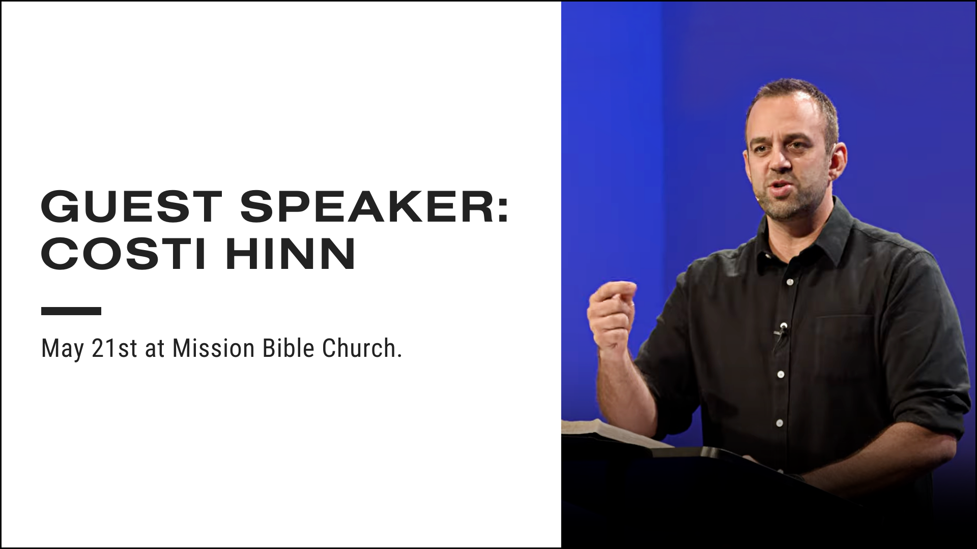 Guest Speaker: Costi Hinn — Mission Bible Church