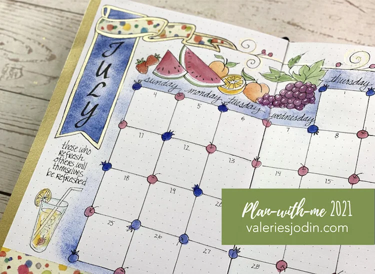 July FREE Tutorials! 2021 Plan-with-me set-up — Valerie Sjodin