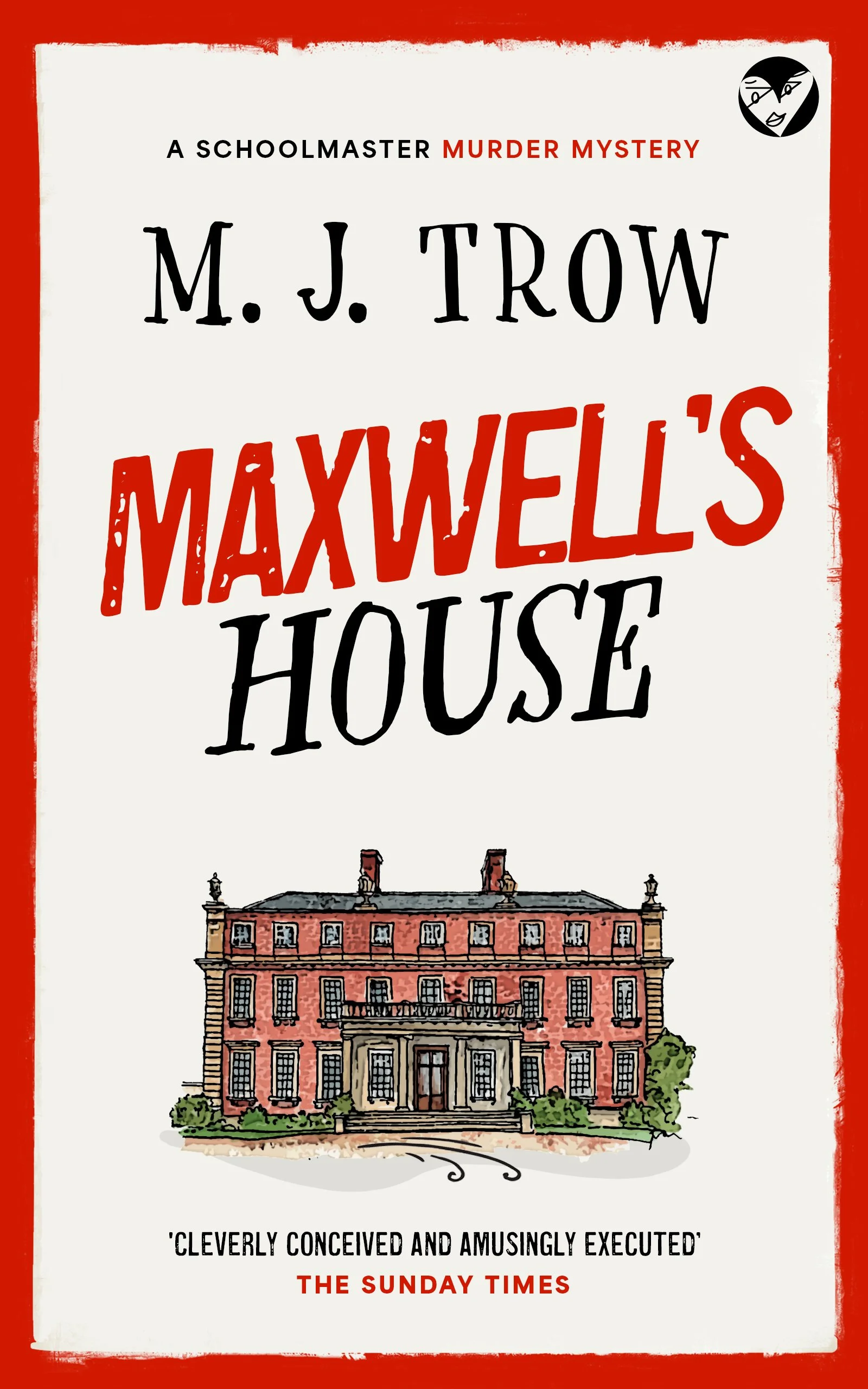 M.J. TROW — JOFFE BOOKS, One of the UK's leading independent publishers