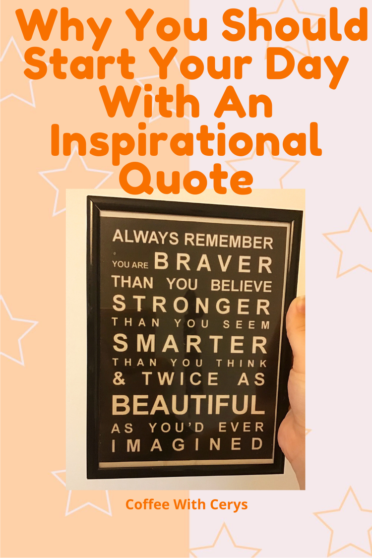 Why You Should Always Start Your Day With An Inspirational Quote ...