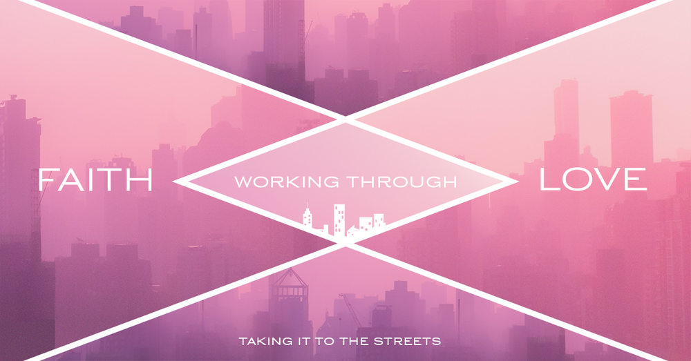 Faith working through love — Hillspring Church