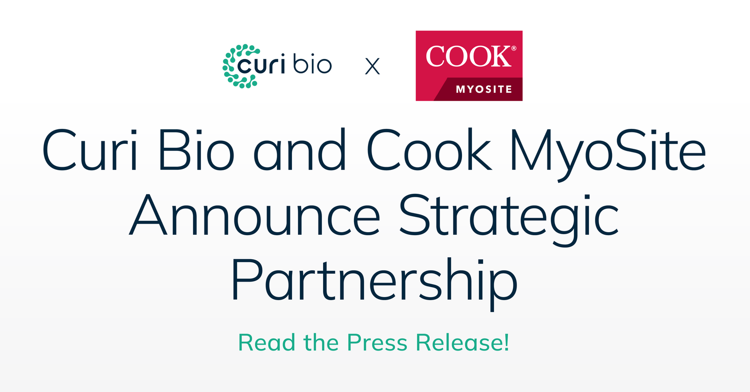 Curi Bio and Cook MyoSite Announce Strategic Partnership — Curi Bio