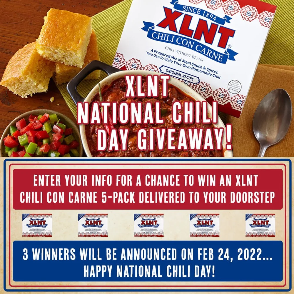 XLNT Foods National Chili Day Giveaway 2022 — XLNT Foods :: XLNT Foods ...