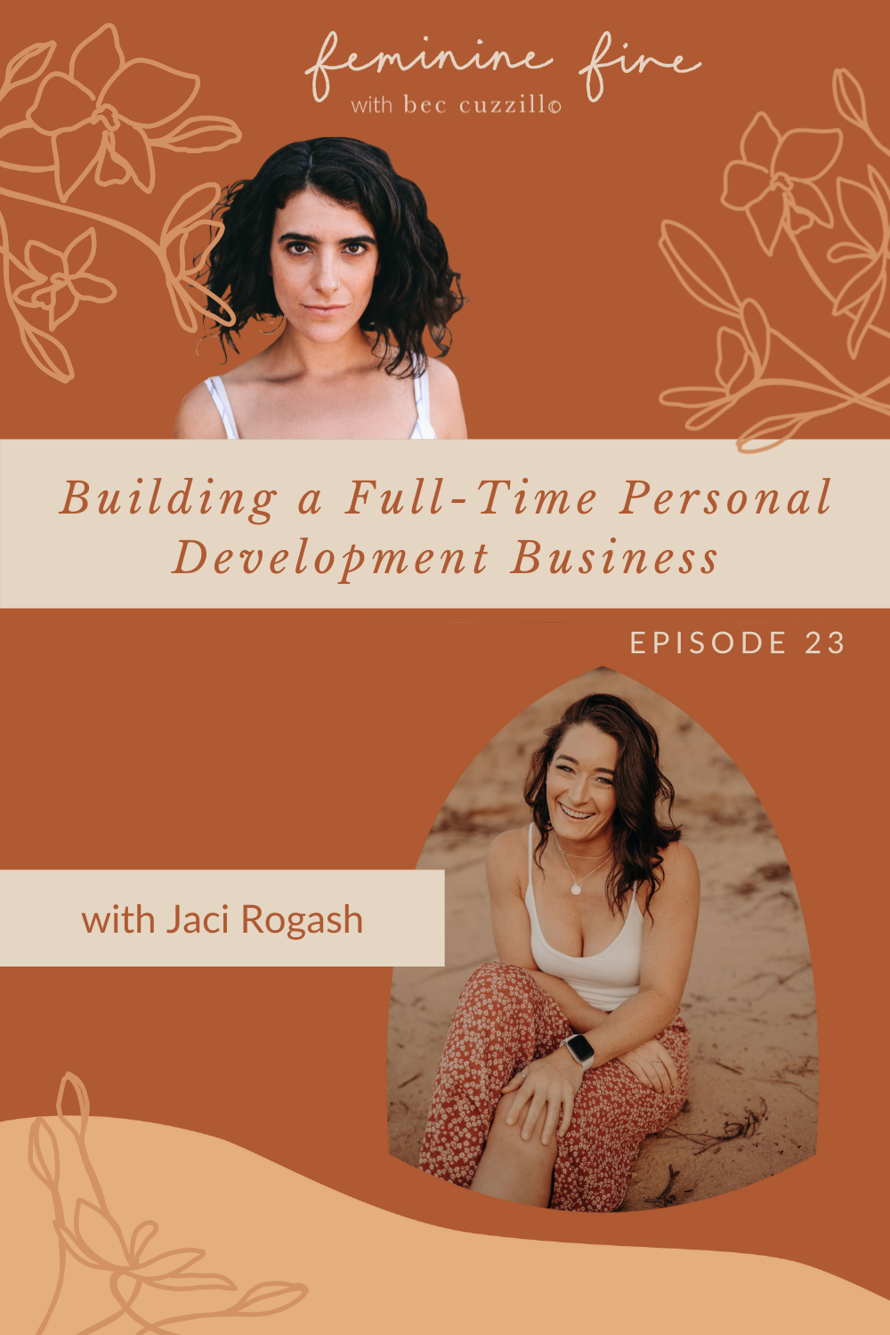 Building a Full-Time Personal Development Business with Jaci Rogash — Bec Cuzzillo
