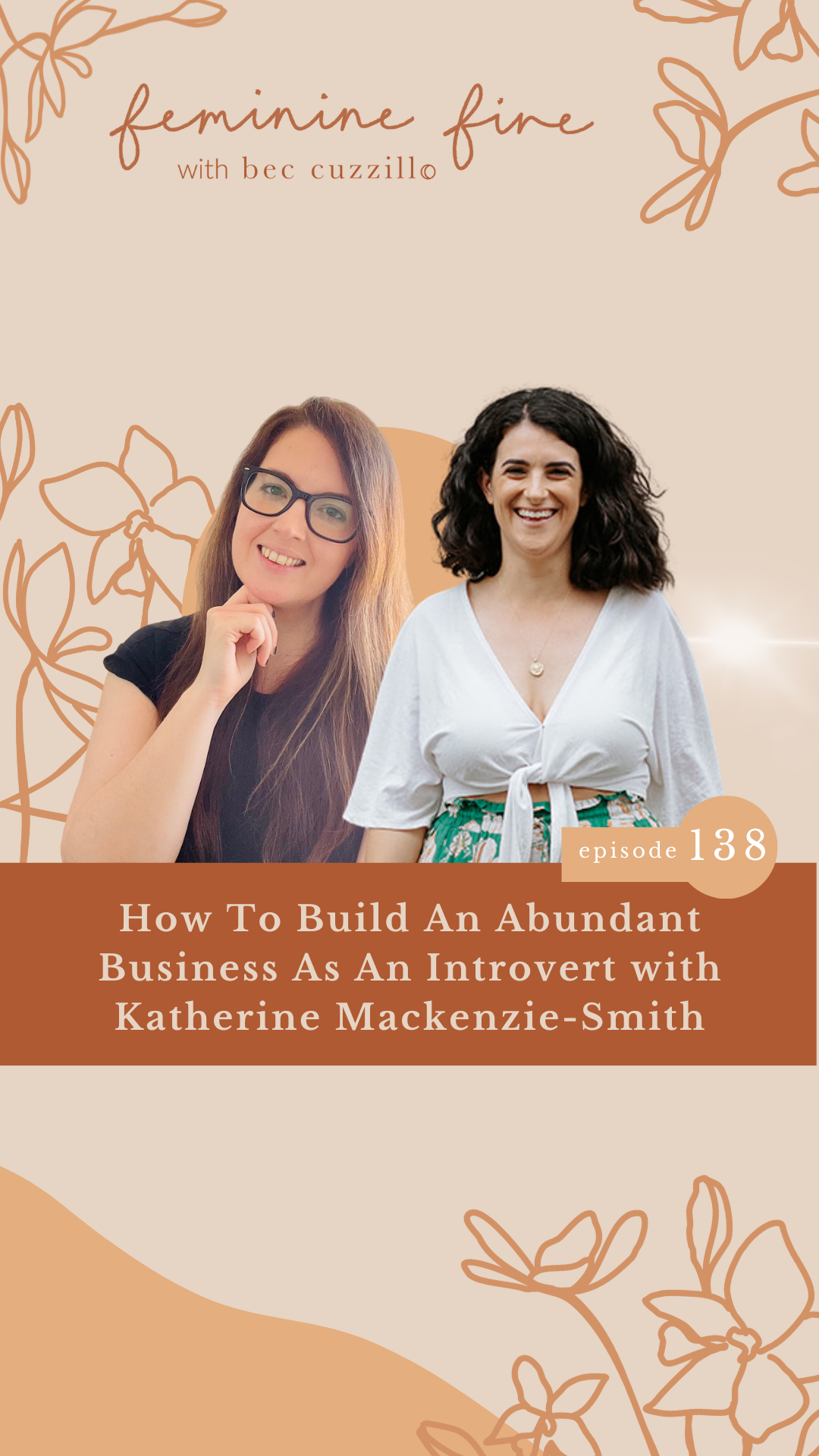 How To Build An Abundant Business As An Introvert with Katherine Mackenzie-Smith — Bec Cuzzillo