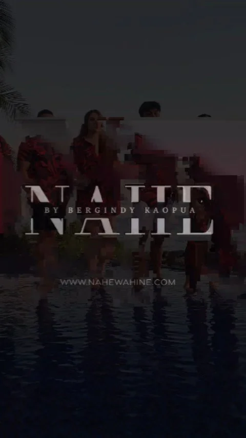 N A H E WAHINE