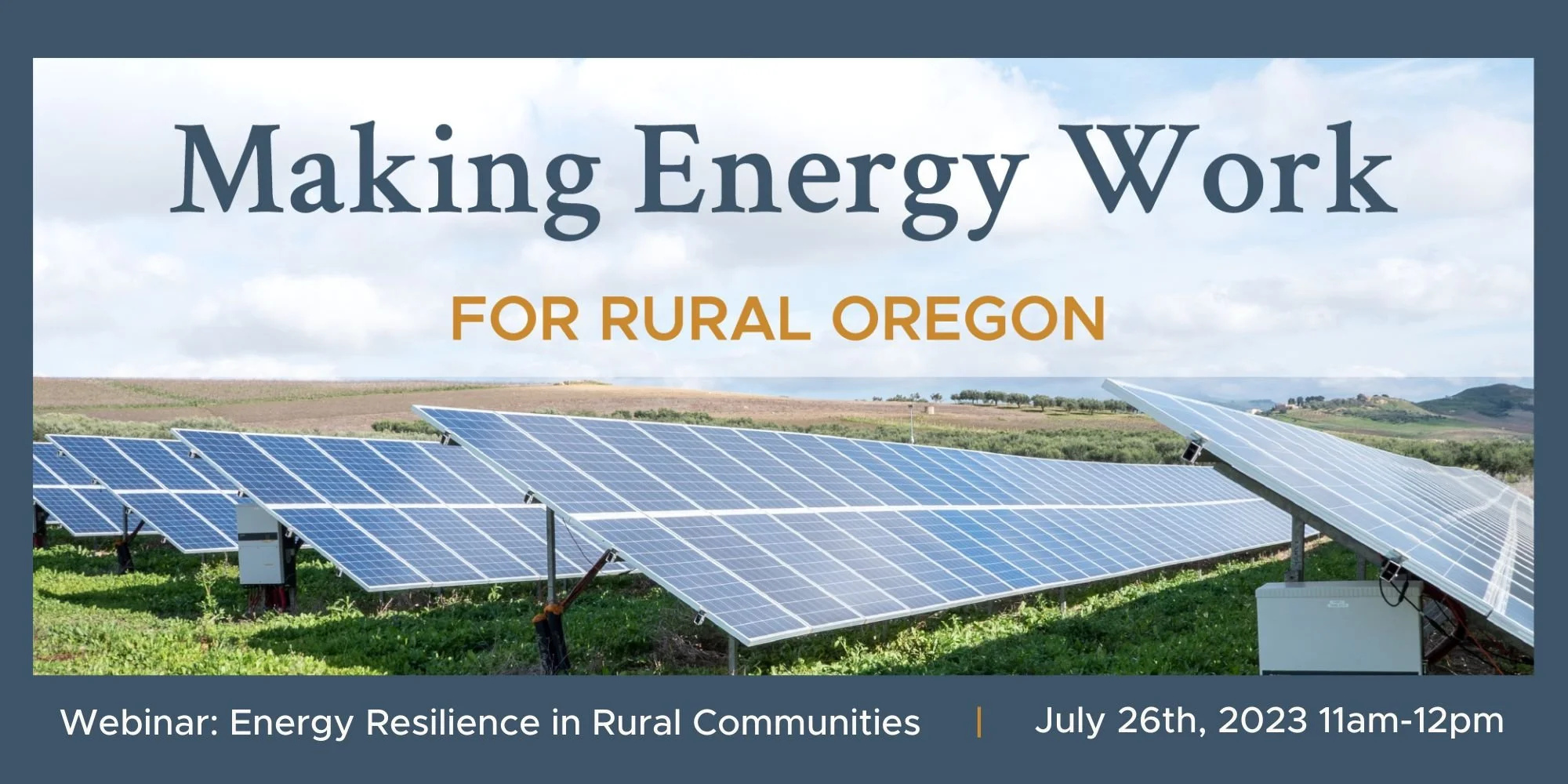 Making Energy Work Quarterly Webinar: Energy Resilience in Rural Communities — Sustainable Northwest