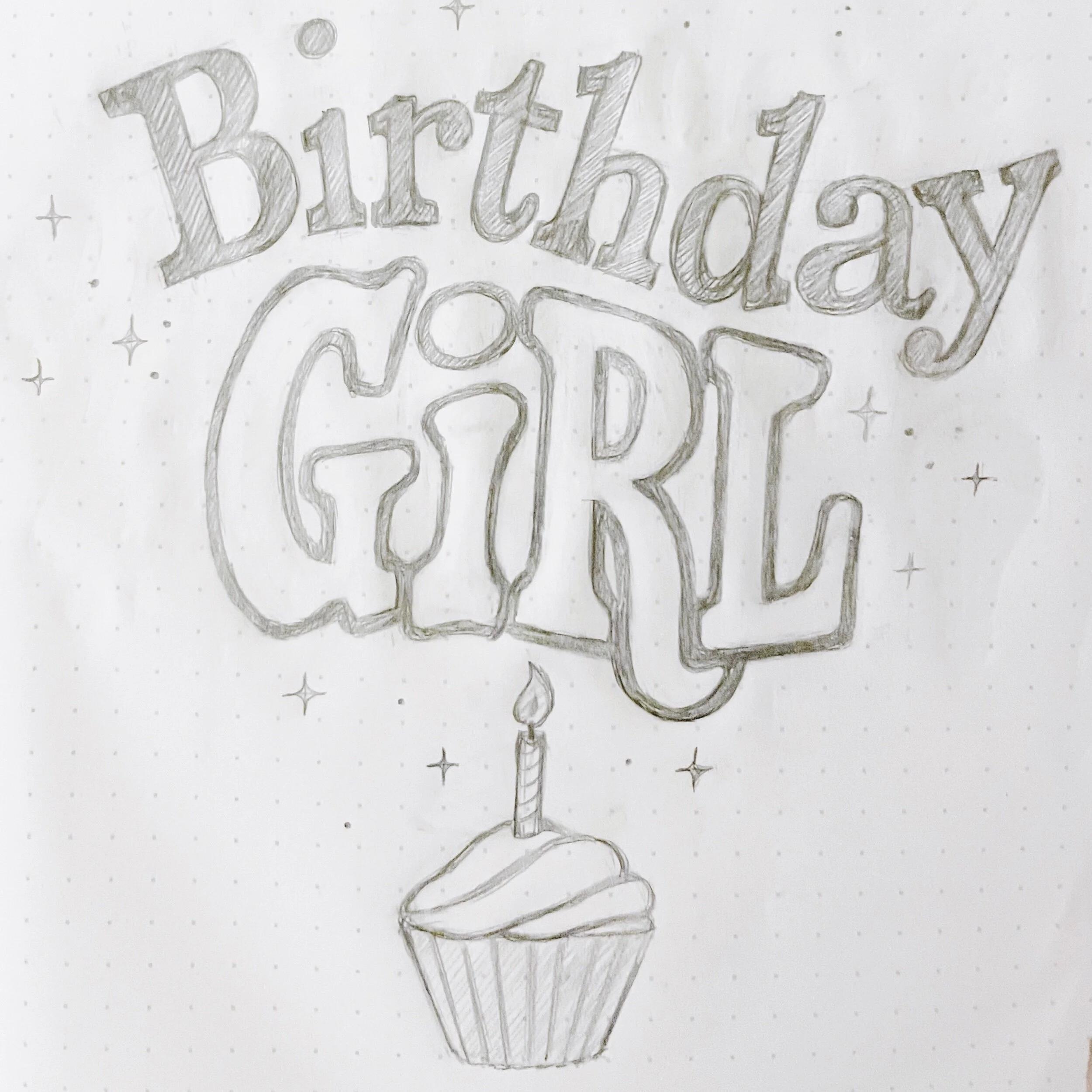 Birthday Girl Card — Stacey Scribbling | Lettering and Calligraphy