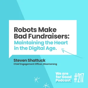 Robots Make Bad Fundraisers: Maintaining the Heart in the Digital Age ...