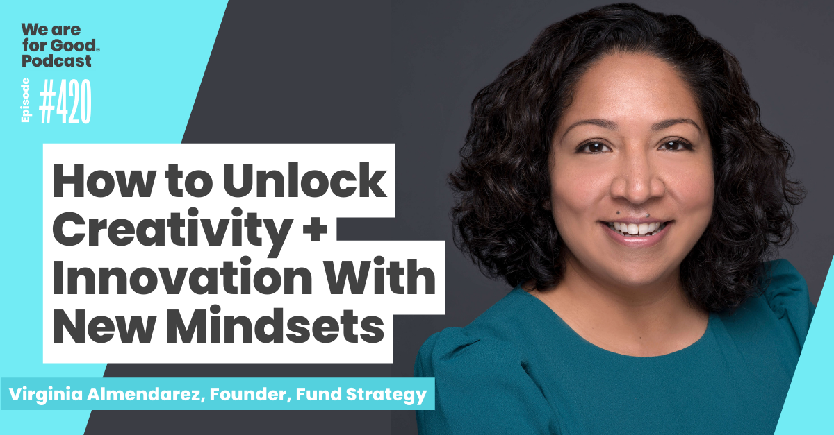 420. Developing the Right Mindset to Unlock Innovation and Creativity ...