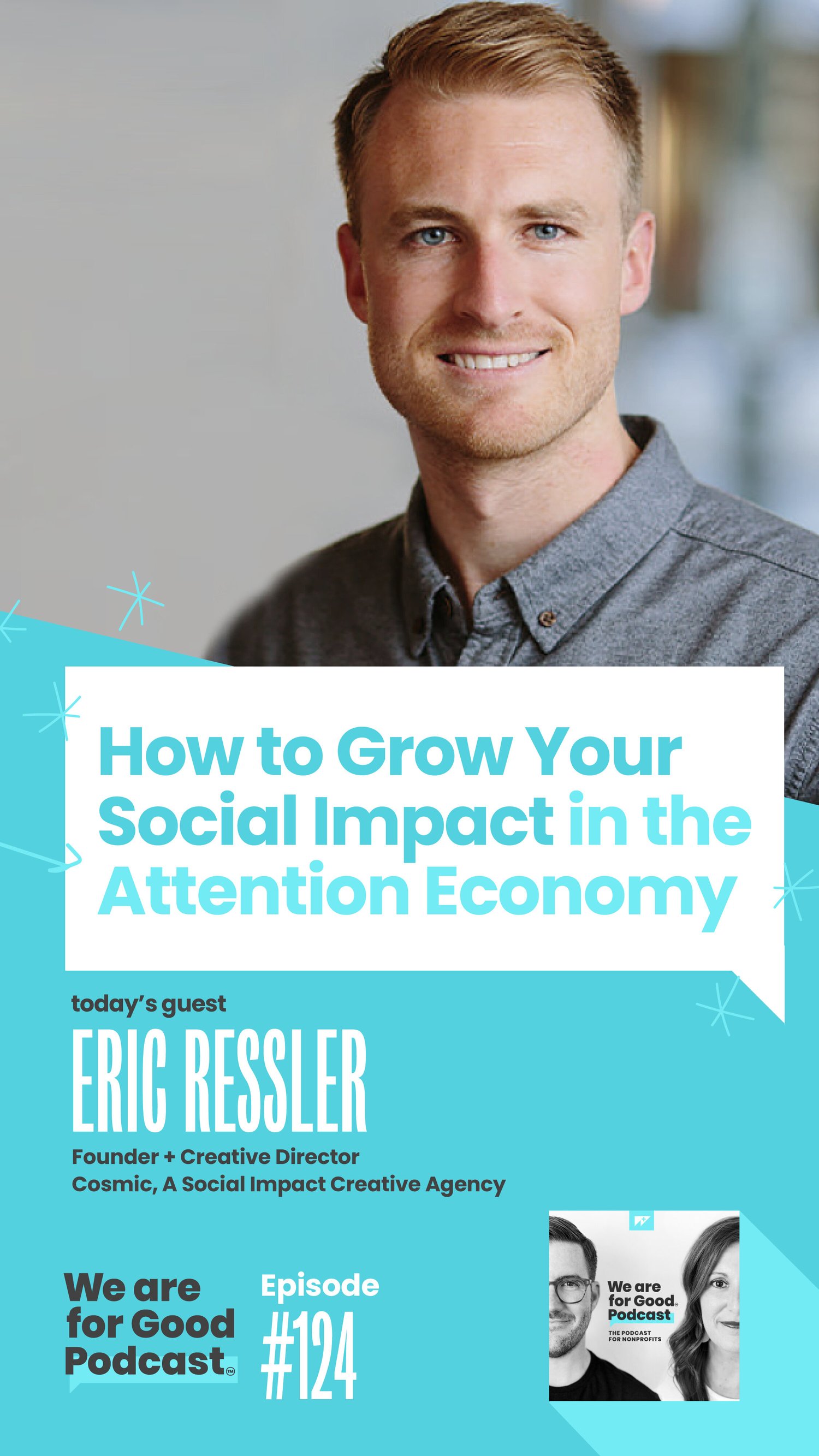 How to Grow Your Social Impact in the Attention Economy - Eric Ressler ...