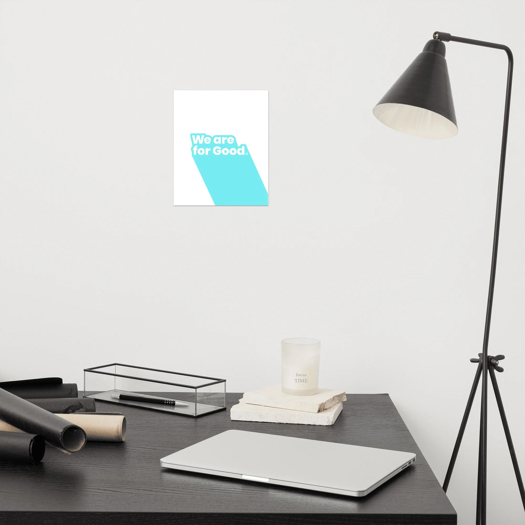 We Are For Good Beaming Poster — We Are For Good