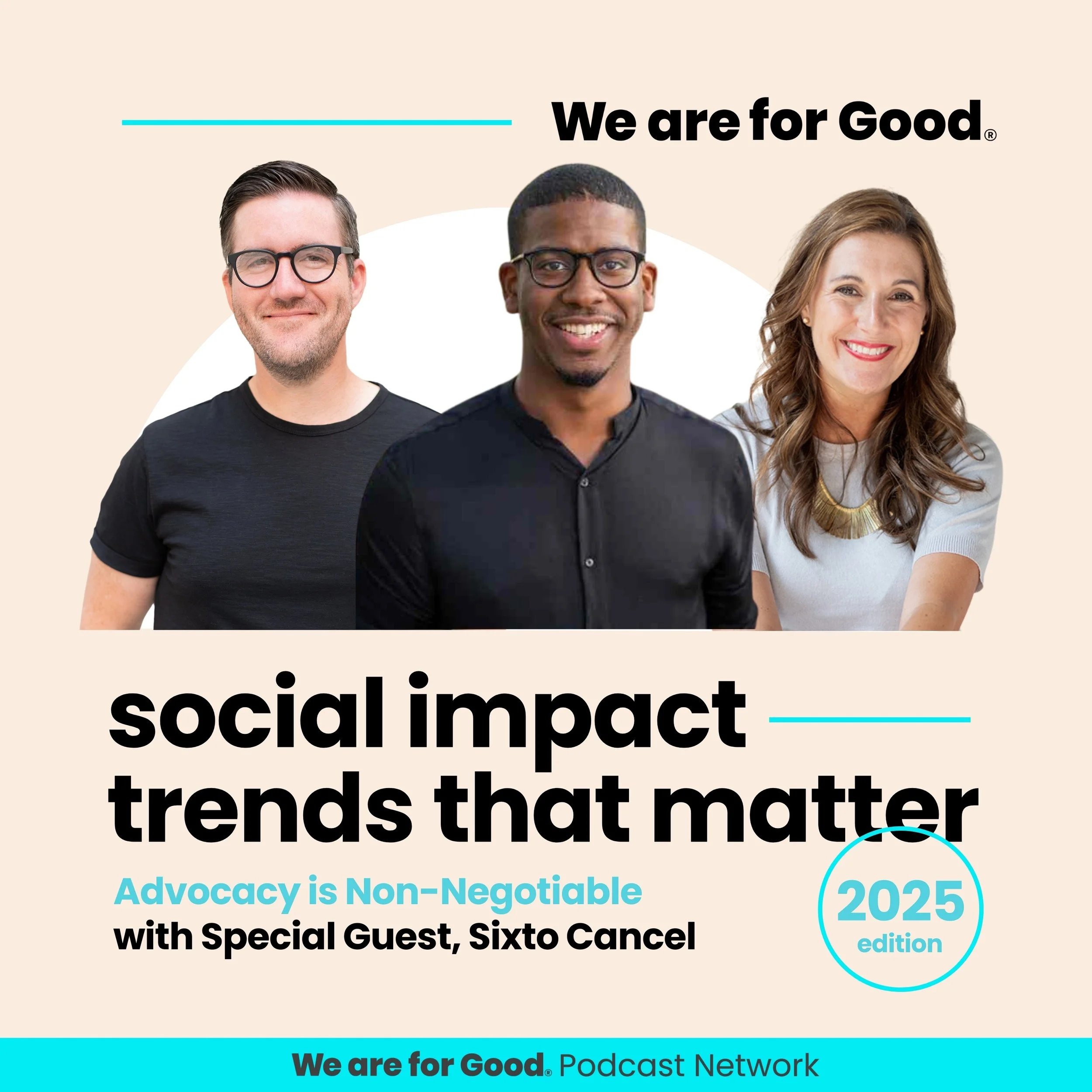 Shownotes — We Are For Good