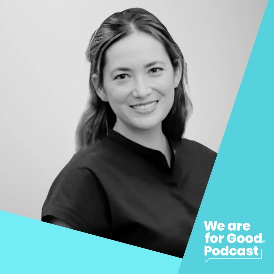 Shownotes — We Are For Good