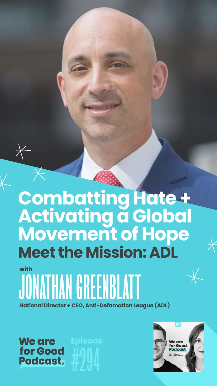 294. Combatting Hate + Activating a Global Movement of Hope - Jonathan ...