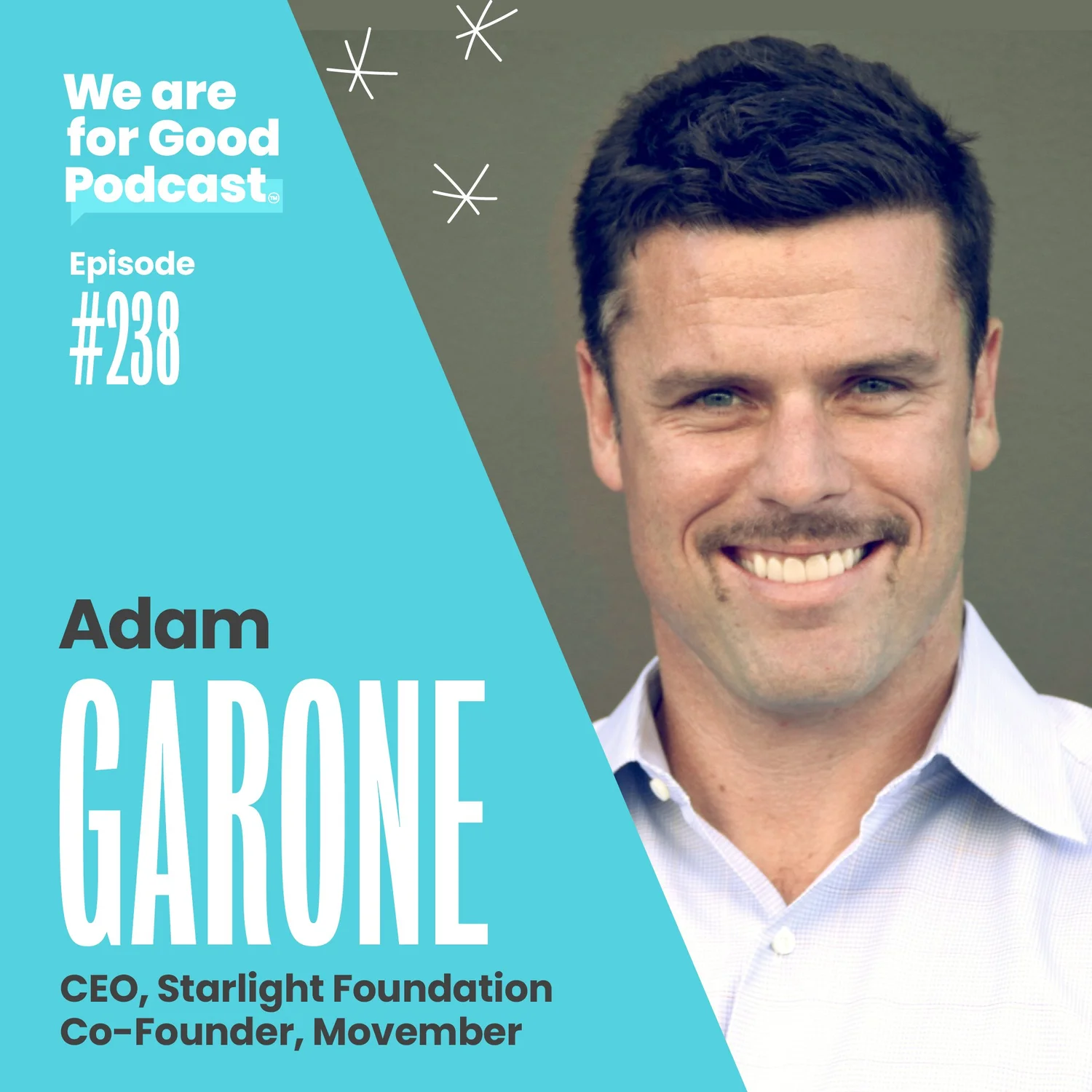 Embracing Innovation with Adam Garone — We Are For Good