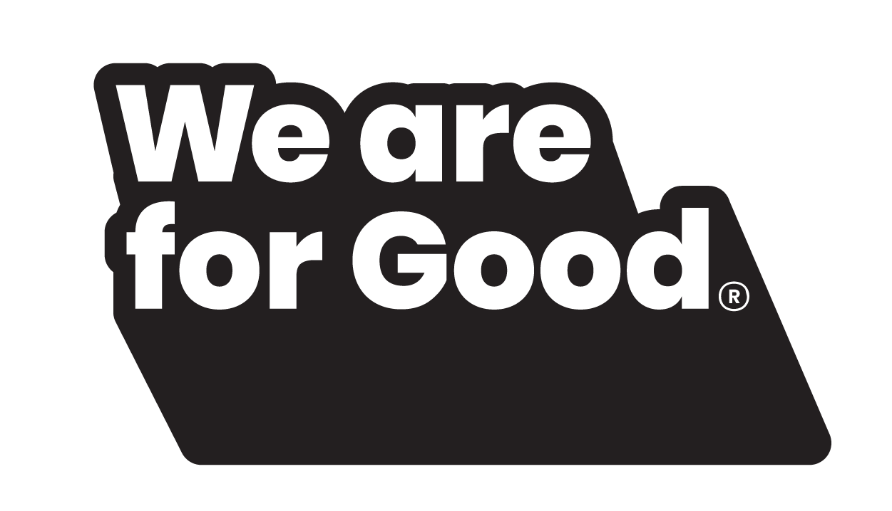 We Are For Good