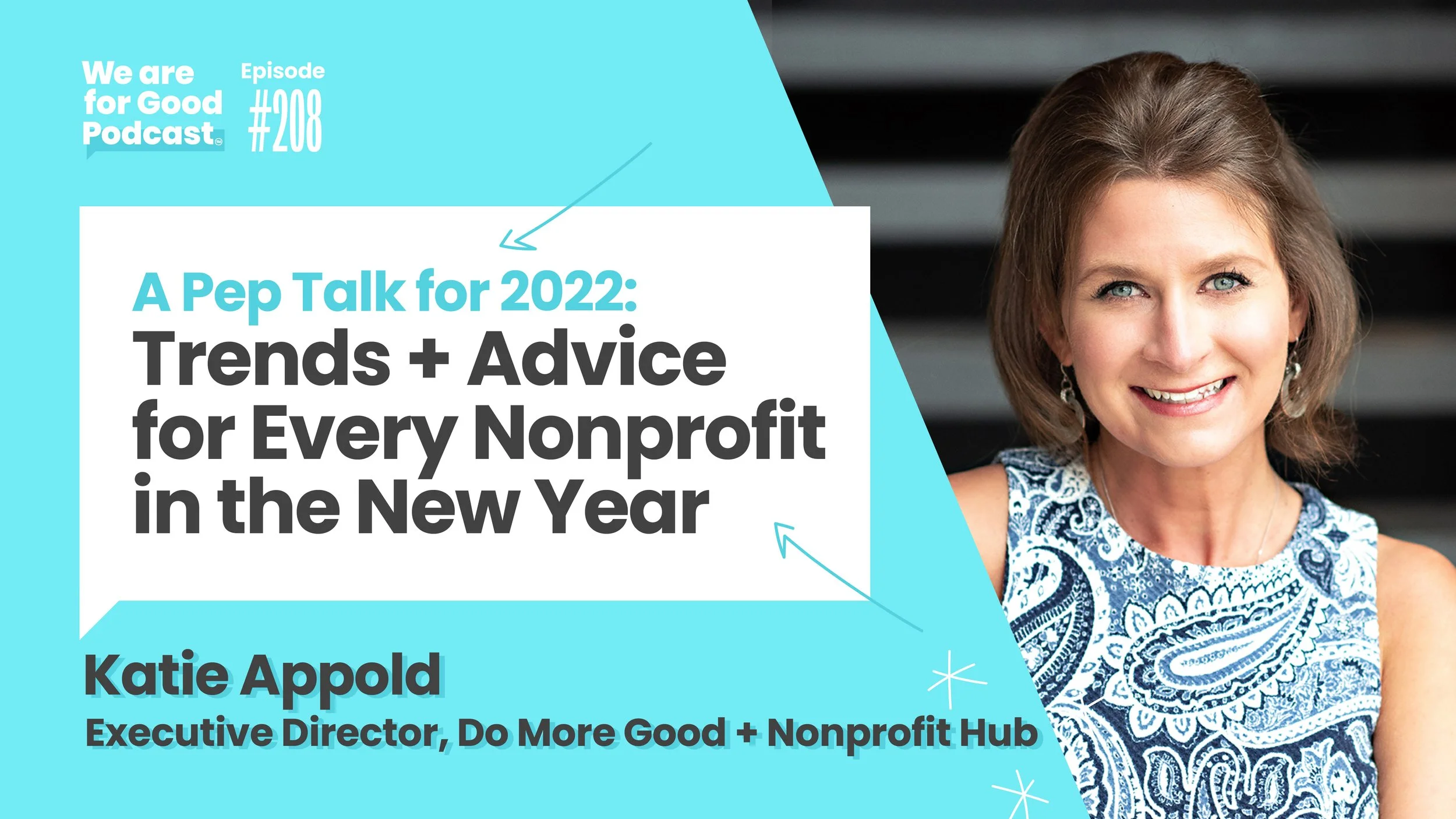 Katie Appold on the We Are For Good Podcast — We Are For Good