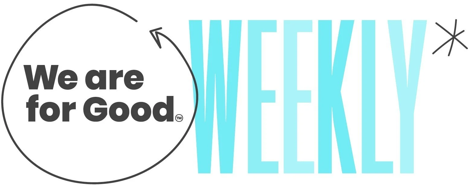 We Are For Good