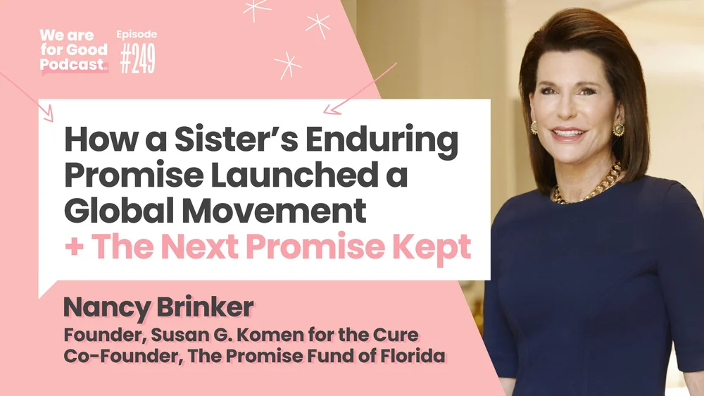 (2022) An Interview with Nancy Brinker, The Promise Fund of Florida ...