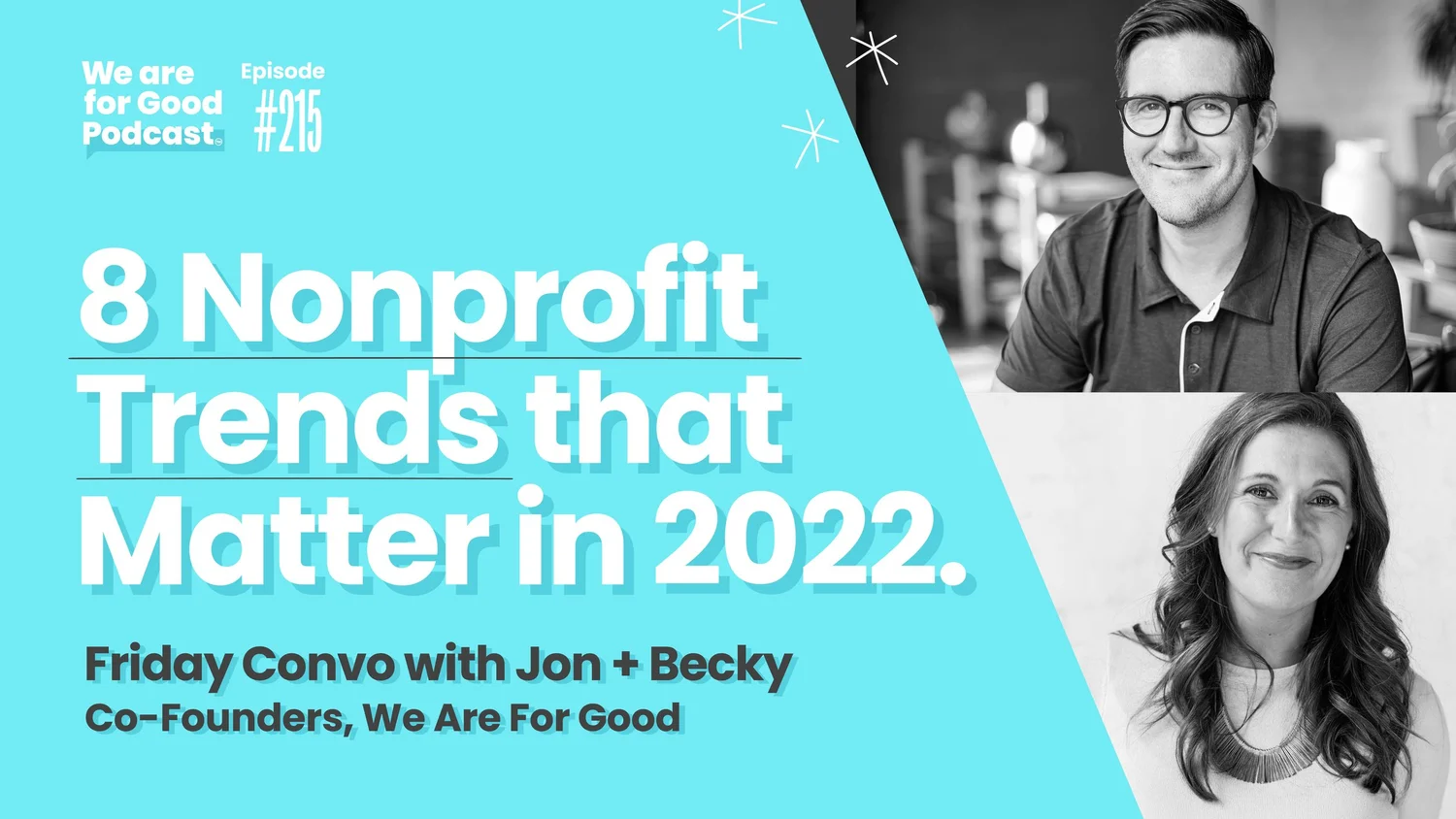 215. 8 Nonprofit Trends that Matter in 2022 - Jonathan McCoy, CFRE and ...