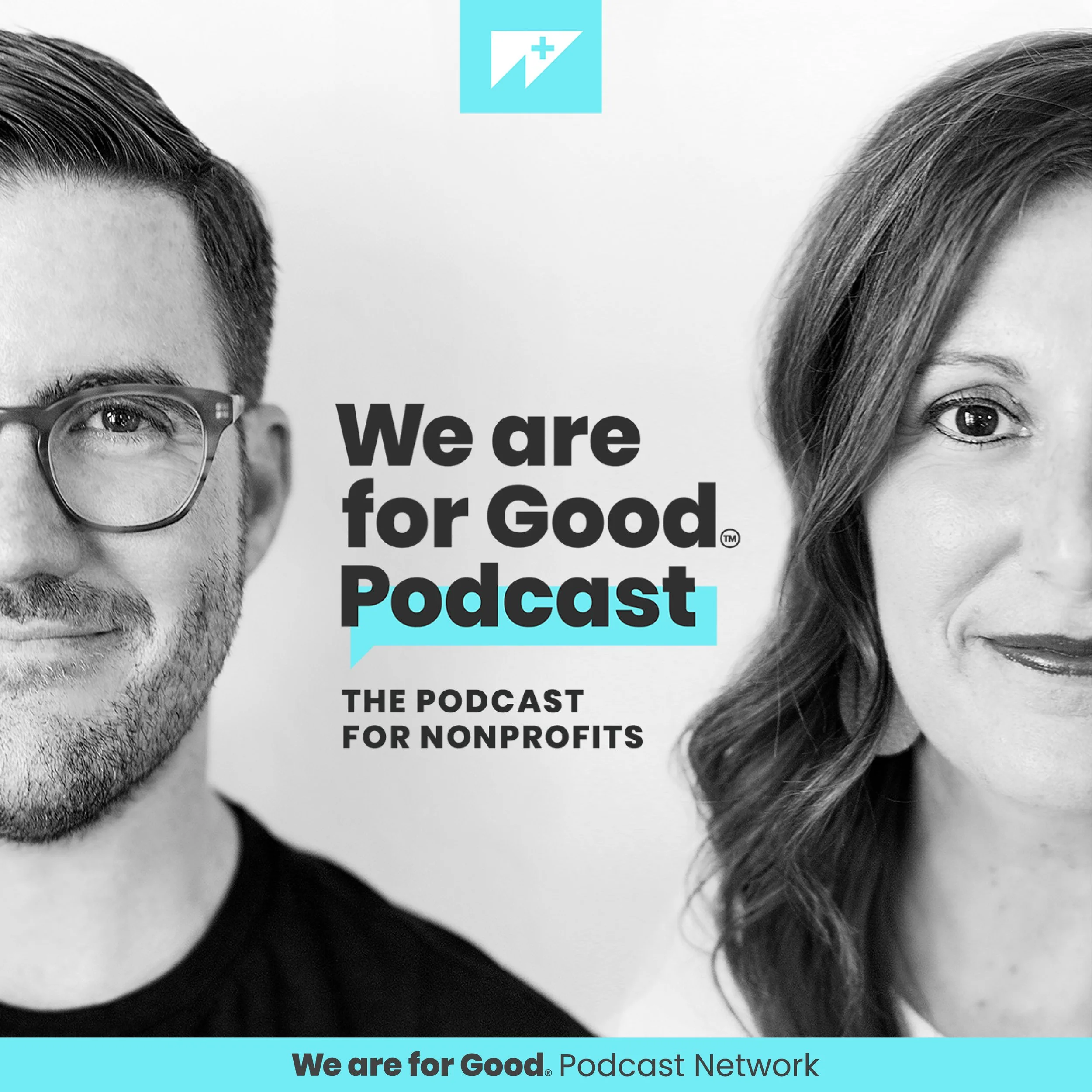 We Are For Good Podcast — We Are For Good