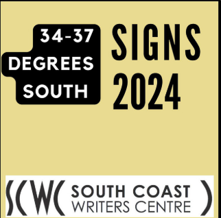 Podcast: 34-37 Degrees South Signs — South Coast Writers Centre