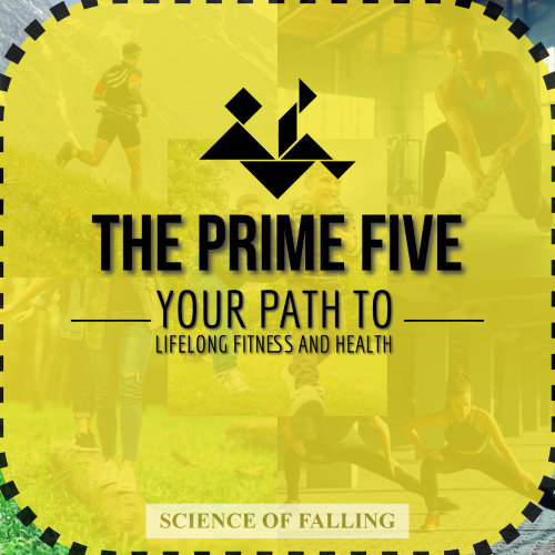 The Prime Five: Your Path to Lifelong Fitness and Health — Science of ...