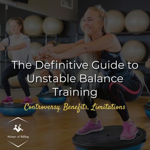 The Definitive Guide to Unstable Balance Training: Controversy ...