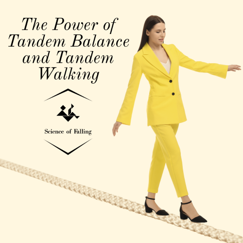 The Power of Tandem Balance and Tandem Walking — Science of Falling